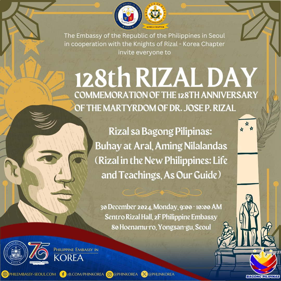Commemoration of the 128th Anniversary of the Martyrdom of Dr. Jose P. Rizal | Embassy of the ...